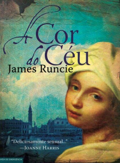 A Cor do Céu de James Runcie. - Manuseado