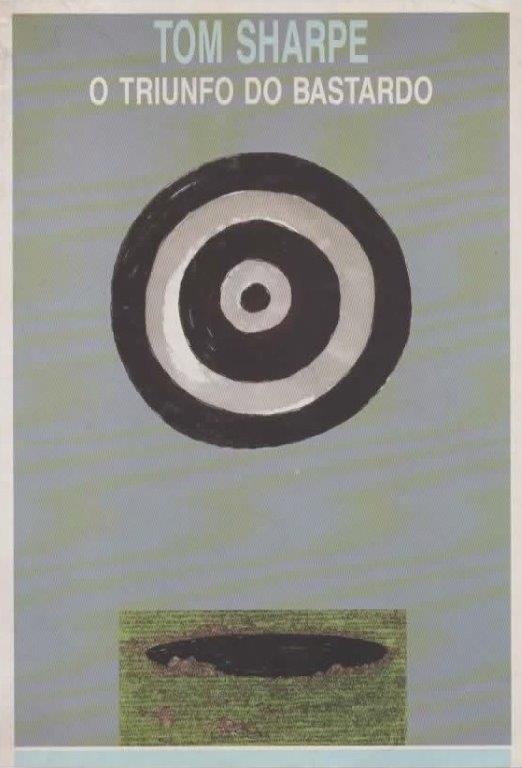 O Triunfo do Bastardo de Tom Sharpe - Manuseado