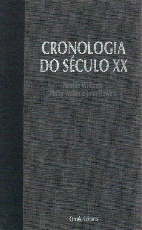 Cronologia do Século XX de Neville Williams - Manuseado