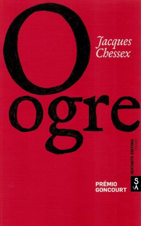 Ogre de Jacques Chessex - Manuseado